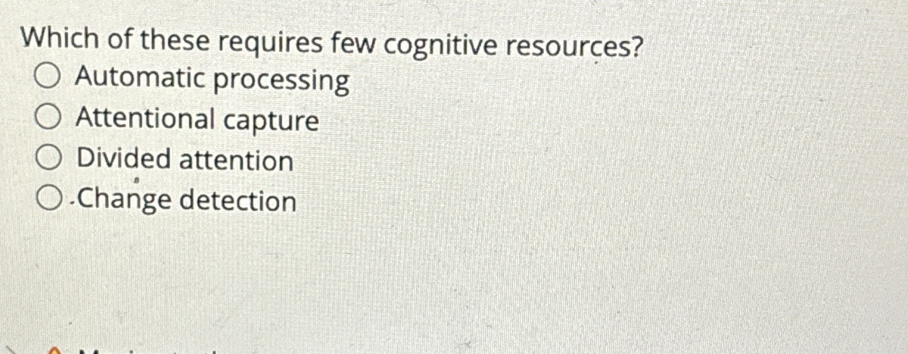 Solved Which of these requires few cognitive | Chegg.com