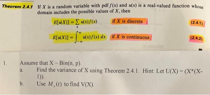 Solved Theorem 2.4.1 If X is a random variable with pdf f(x) | Chegg.com