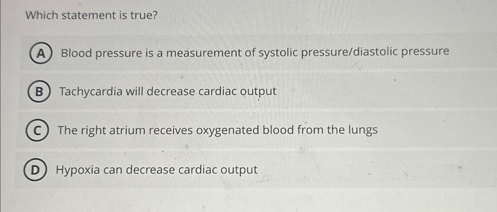 Solved Which statement is true?Blood pressure is a | Chegg.com