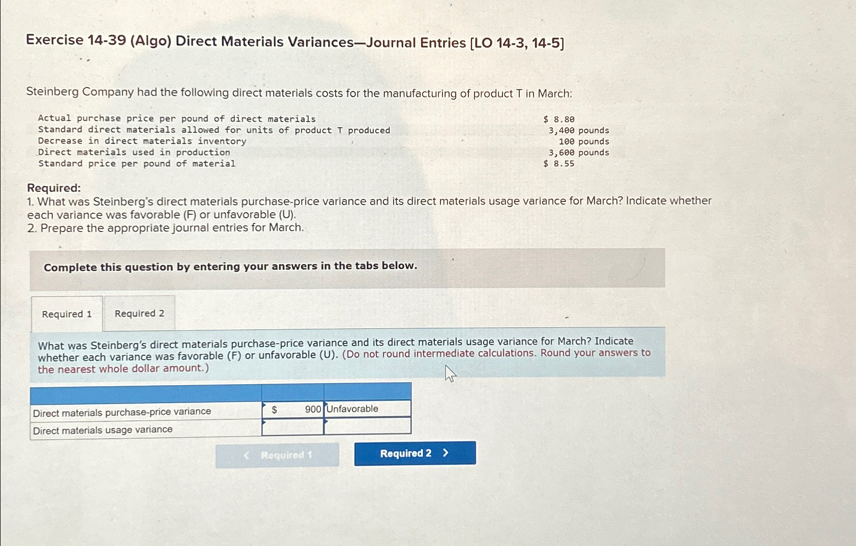 Solved Exercise 14-39 (Algo) ﻿Direct Materials | Chegg.com