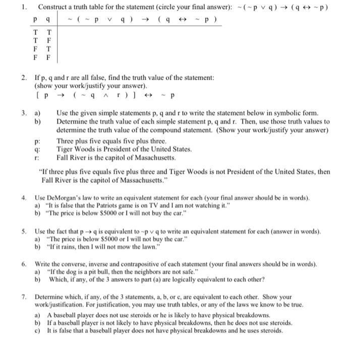 Solved 1. Construct a truth table for the statement (circle | Chegg.com