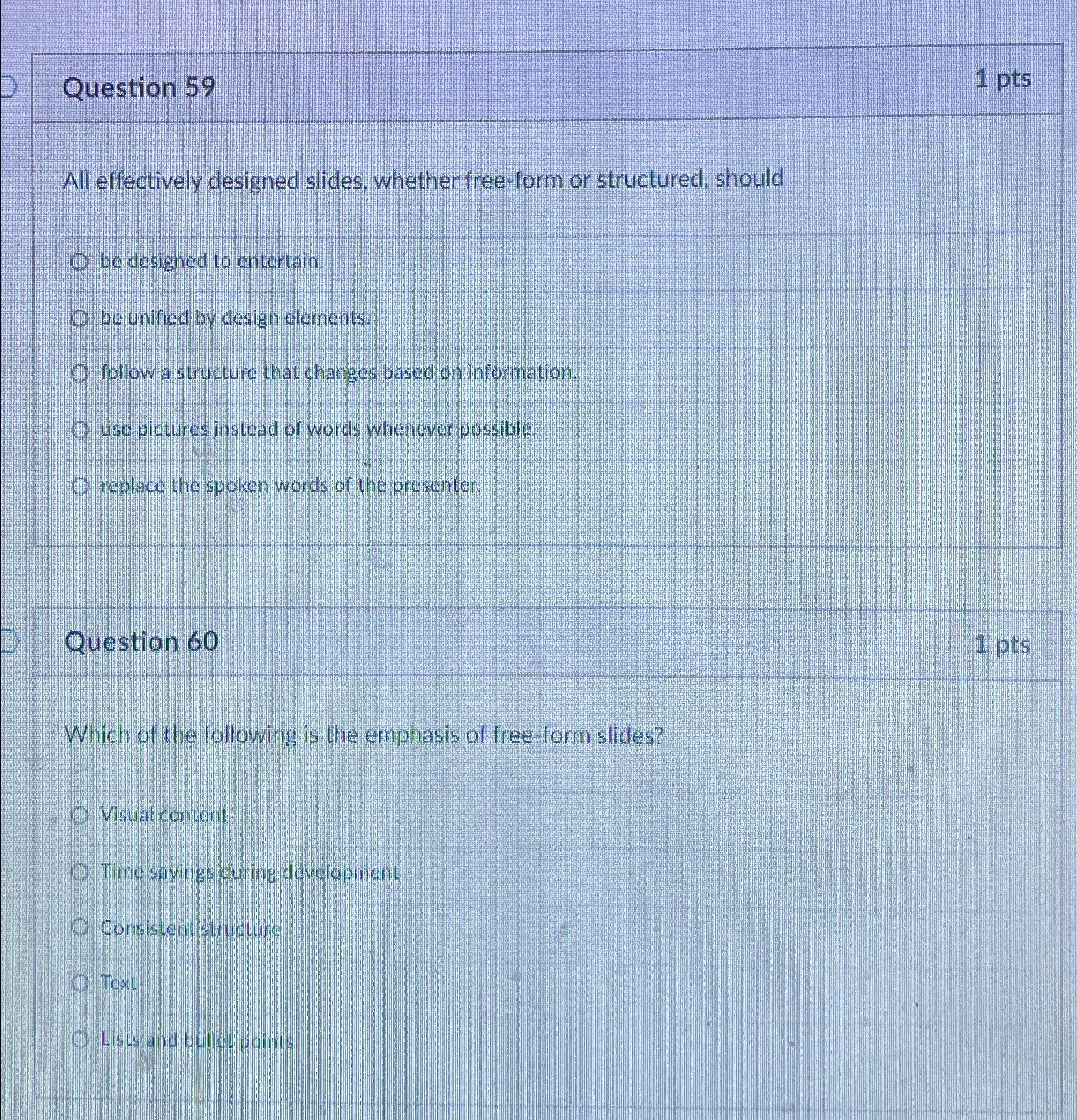 Solved Question 591 ﻿ptsAll effectively designed slides, | Chegg.com