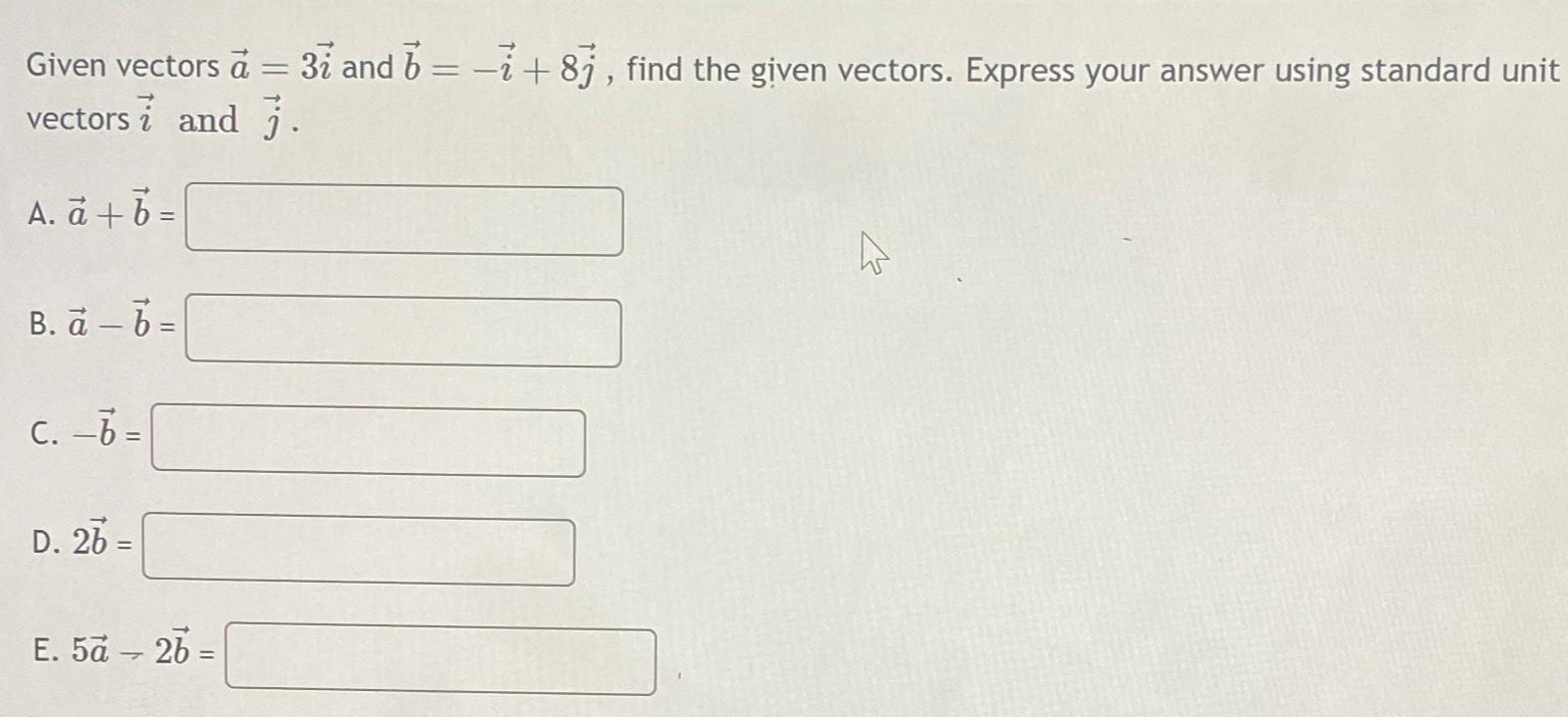 Solved Given vectors vec(a)=3vec(i) and | Chegg.com Solved Given vectors vec(a)=3vec(i) and | Chegg.com