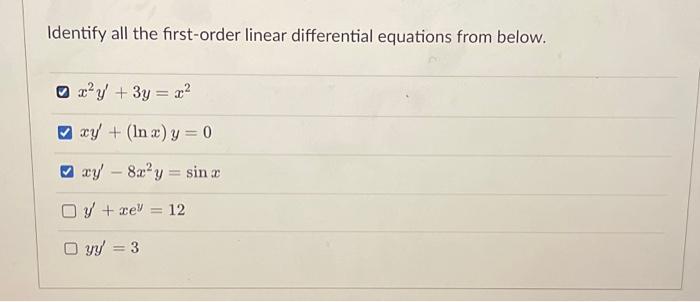 Solved Identify all the first-order linear differential | Chegg.com