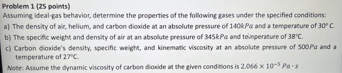 Solved Problem 1 (25 points) Assuming ideal-gas behavior, | Chegg.com