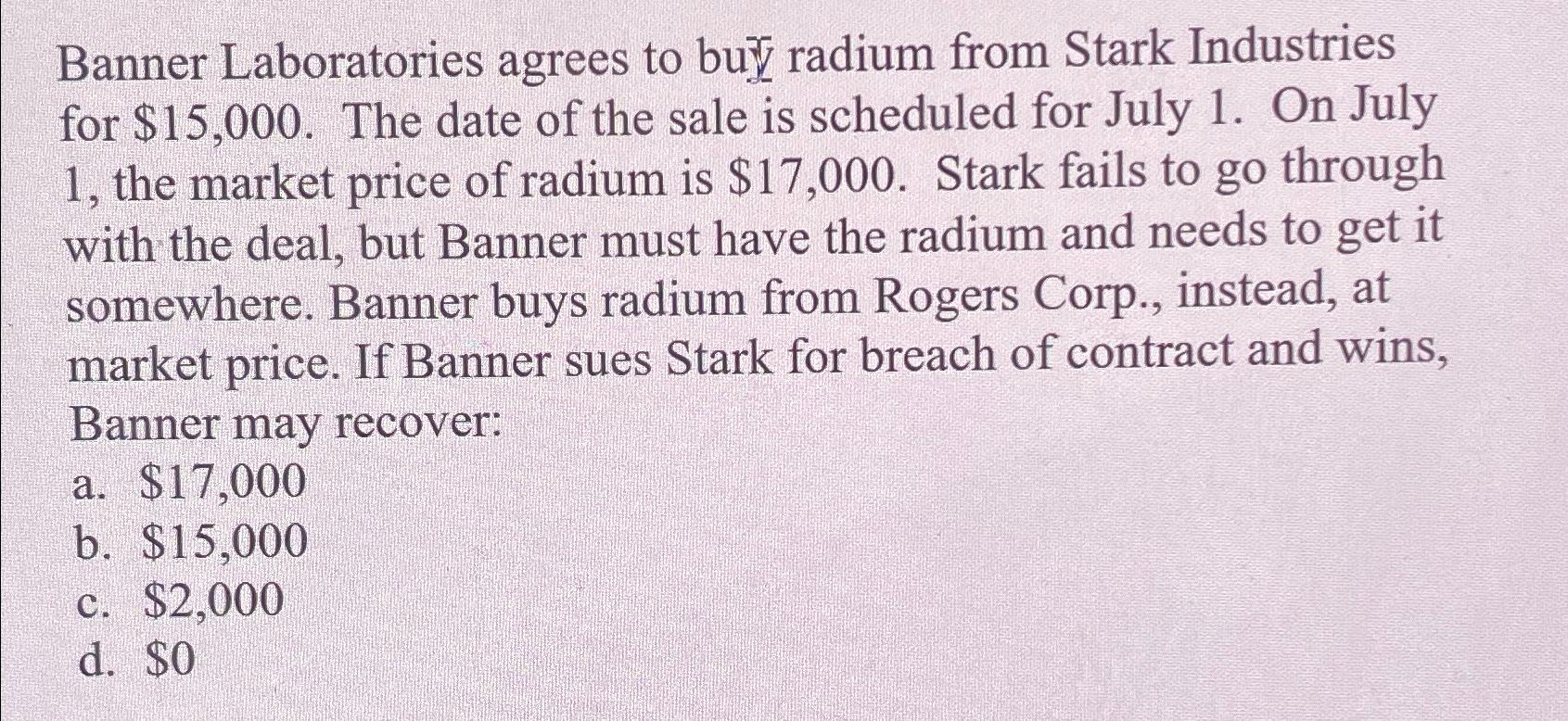 Solved Banner Laboratories agrees to buiy radium from Stark | Chegg.com