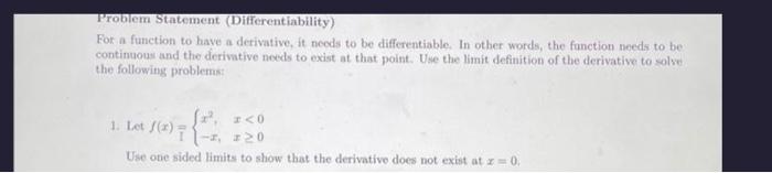 Solved Problem Statement (Differentiability) For a function | Chegg.com