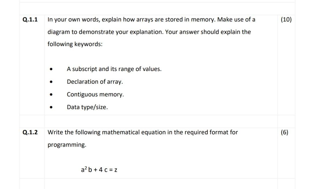 Solved Q.1.1 In your own words, explain how arrays are | Chegg.com