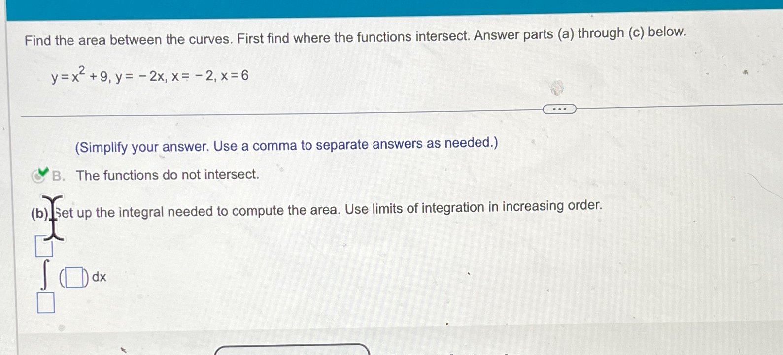 Solved Find the area between the curves. First find where | Chegg.com