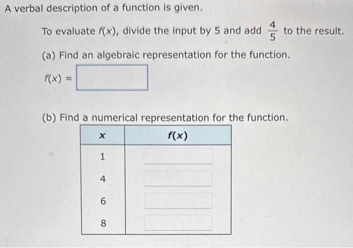 Solved rerbal description of a function is given. To | Chegg.com