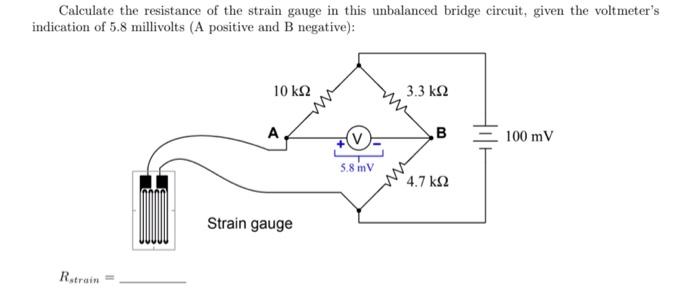 Solved Calculate the resistance of the strain gauge in this | Chegg.com
