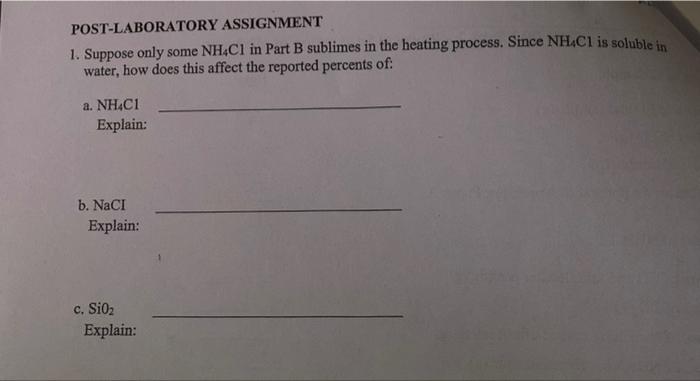 Solved POST-LABORATORY ASSIGNMENT 1. Suppose only some NH4Cl | Chegg.com