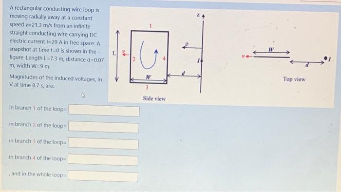 Solved Z A rectangular conducting wire loop is moving | Chegg.com