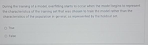 Solved During the training of a model, overfitting starts to | Chegg.com