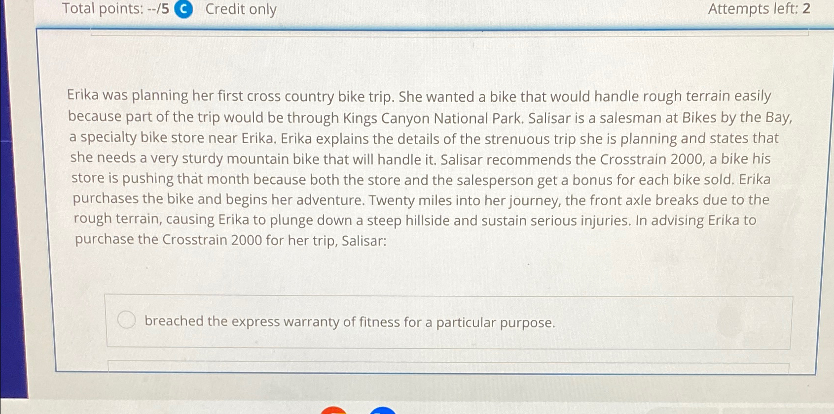 Solved Total points: --/5 ﻿CCredit onlyAttempts left: 2Erika | Chegg.com