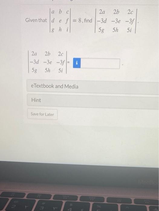 la b cl 2a 2b 2c Given that d e f = 8,find -3d -3e-3f | Chegg.com