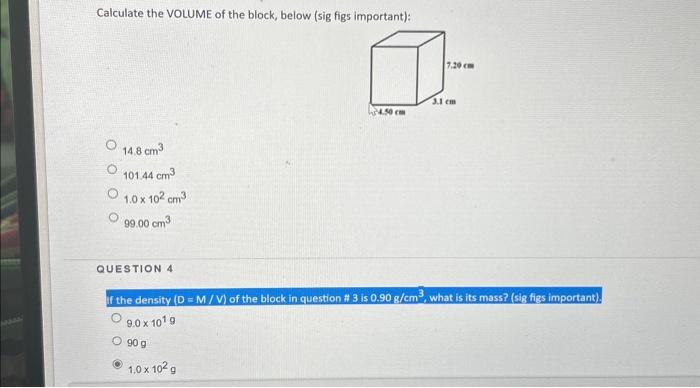 Solved Calculate the VOLUME of the block, below (sig figs | Chegg.com