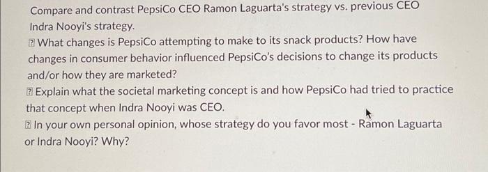 Solved Compare and contrast PepsiCo CEO Ramon Laguarta's | Chegg.com