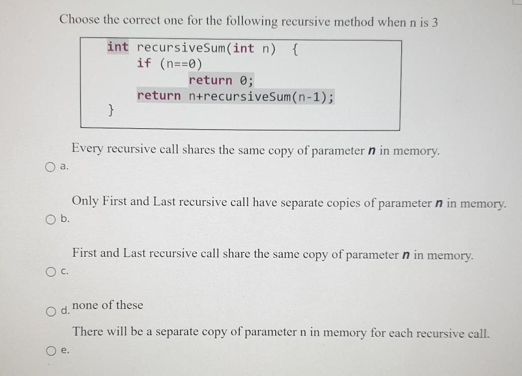 Solved Choose the correct one for the following recursive | Chegg.com