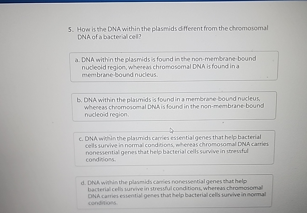 Solved How is the DNA within the plasmids different from the | Chegg.com