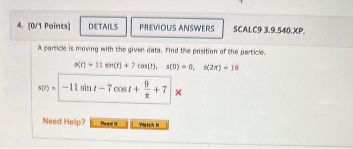 Solved 4. [0/1 Points] SCALC9 3 A particle is moving with | Chegg.com