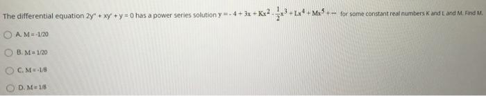 Solved The differential equation 2y′′+xy+y=0 has a power | Chegg.com