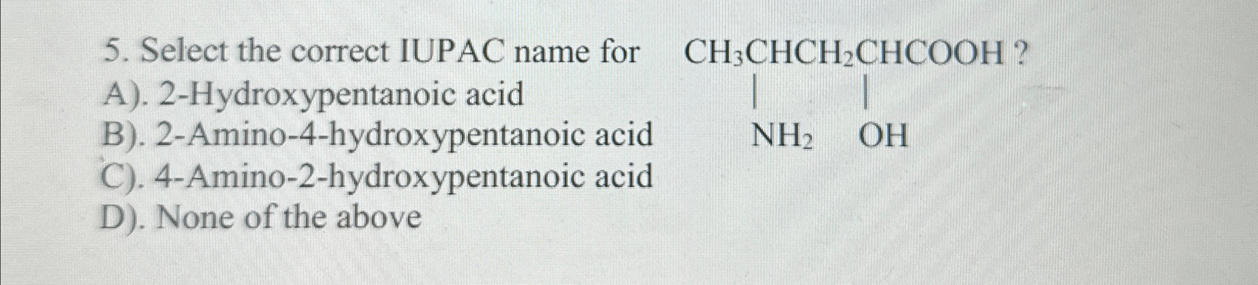 Solved Select the correct IUPAC name | Chegg.com