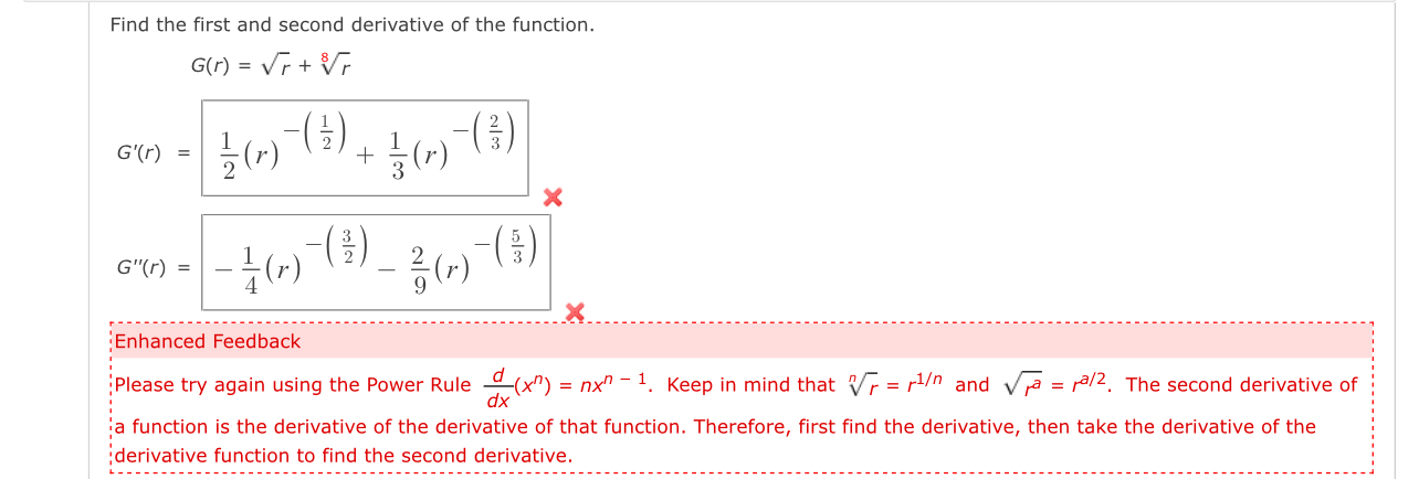 Solved Find the first and second derivative of the | Chegg.com