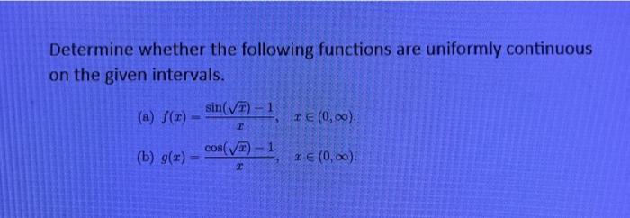 Solved Determine whether the following functions are | Chegg.com