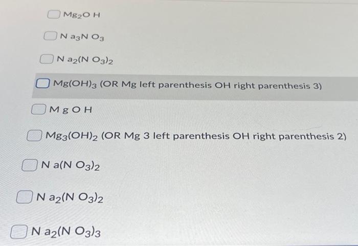 Solved Consider the reaction below: Mg(NO3)2(aq) + NaOH(aq) | Chegg.com