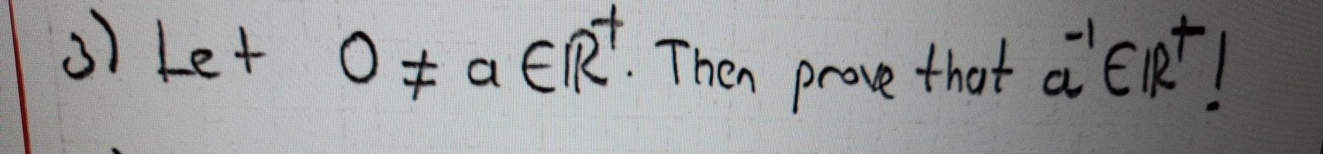 Solved s) Let 0 + a ERT Then prove that a Eirt! | Chegg.com