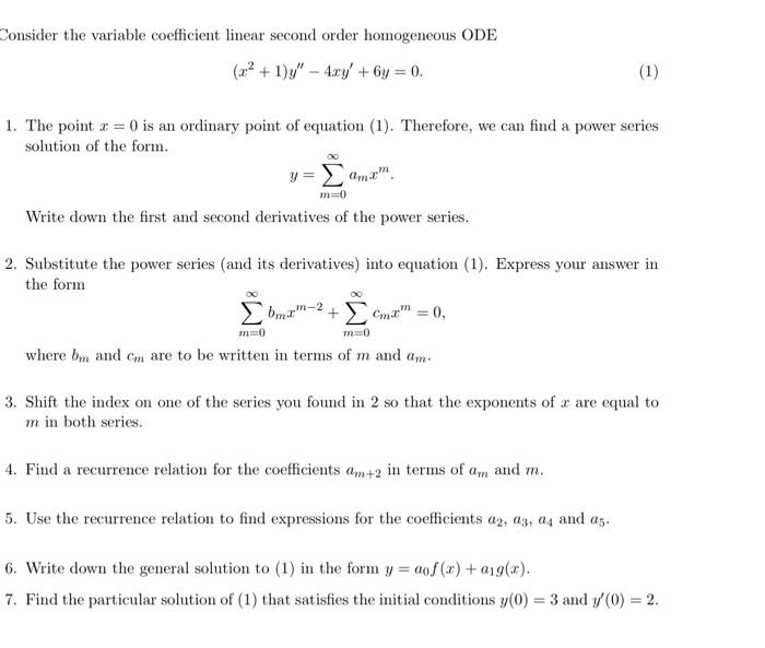 Solved Consider the variable coefficient linear second order | Chegg.com