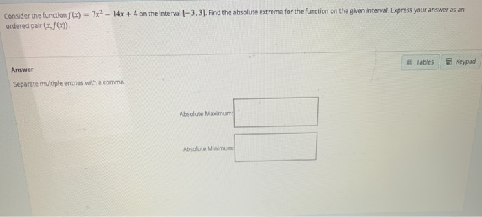 Solved Consider the function f(x) = 7x2 - 14x + 4 on the | Chegg.com