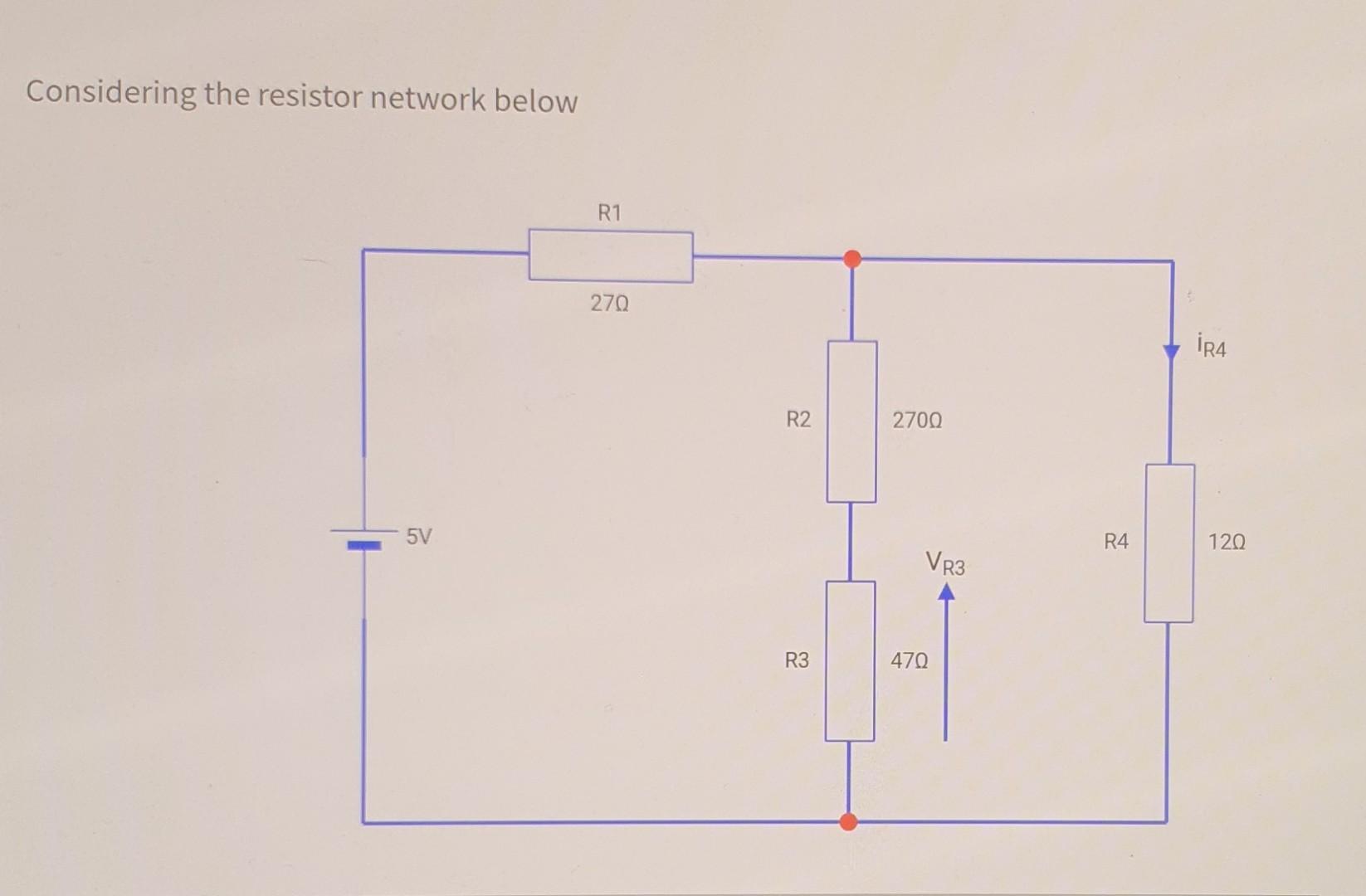 Solved Considering the resistor network belowWhat the | Chegg.com