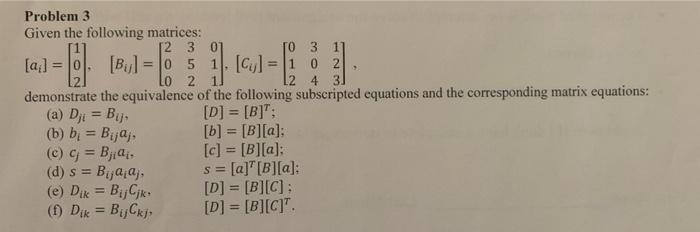 Solved Given the following matrices: | Chegg.com