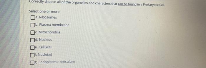 Solved Correctly choose all of the organelles and characters | Chegg.com