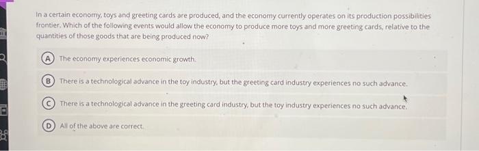 In a certain economy, toys and greeting cards are | Chegg.com