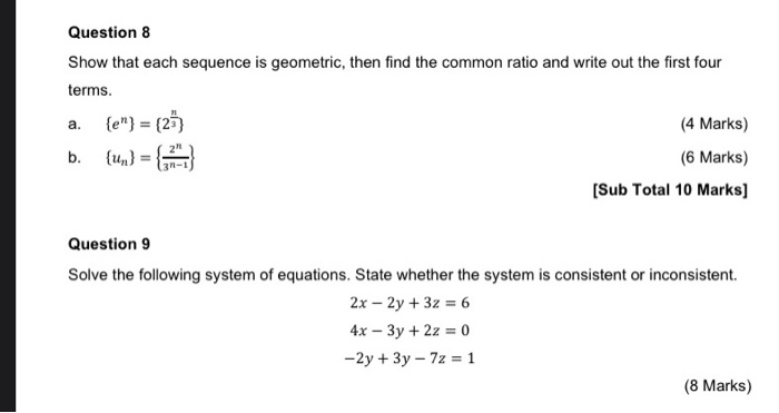 Solved Question 8 Show that each sequence is geometric, then | Chegg.com