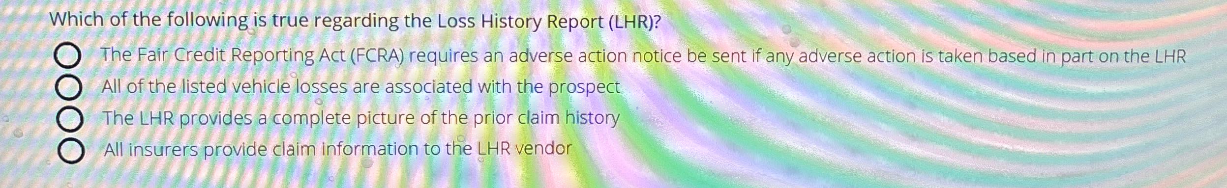 Solved Which of the following is true regarding the Loss | Chegg.com