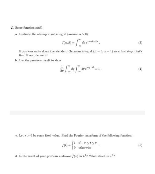 Solved 2. Some function stuff. a. Evaluate the all-important | Chegg.com
