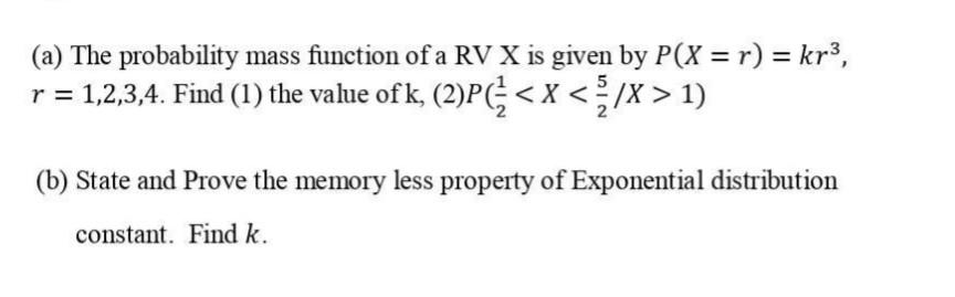 Solved (a) The probability mass function of a RV X is given | Chegg.com