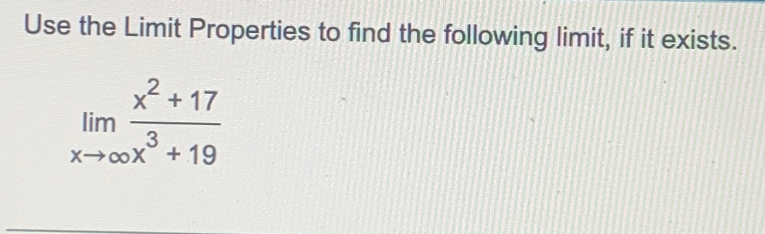 Solved Use the Limit Properties to find the following limit, | Chegg.com