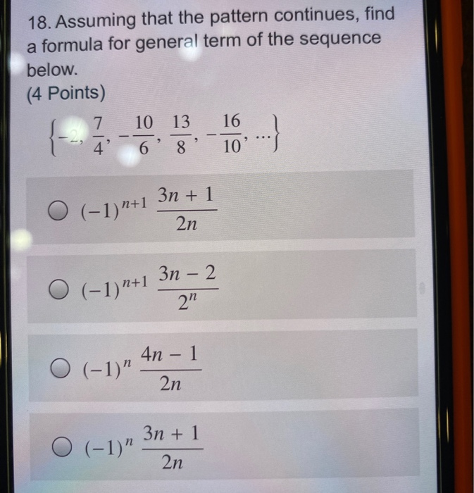 Solved 18. Assuming that the pattern continues, find a | Chegg.com