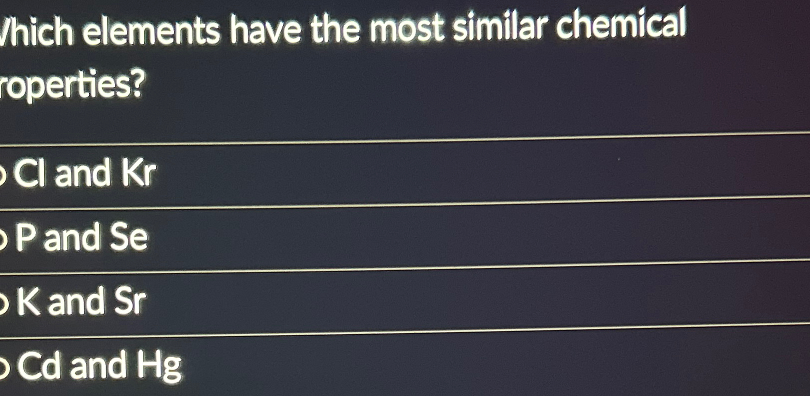 Solved hich elements have the most similar chemical | Chegg.com