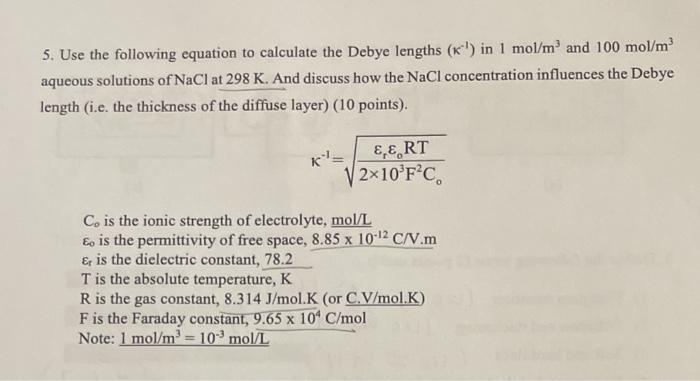 Solved 5. Use the following equation to calculate the Debye | Chegg.com