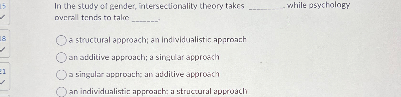 Solved In the study of gender, intersectionality theory | Chegg.com