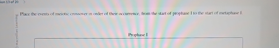 Solved Place the events of meiotic crossover in order of | Chegg.com