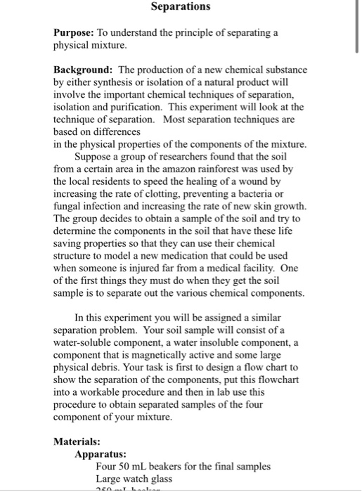 Solved Separations Purpose: To understand the principle of | Chegg.com