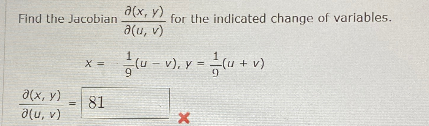 Solved Find the Jacobian del(x,y)del(u,v) ﻿for the indicated | Chegg.com