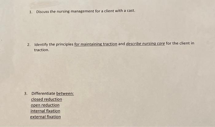 Solved 1. Discuss the nursing management for a client with a | Chegg.com